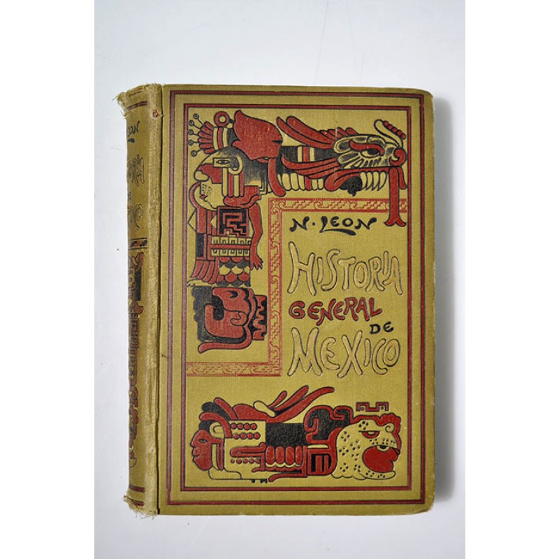 Compendio de la historia general de México desde los tiempos prehistóricos hasta la época actual