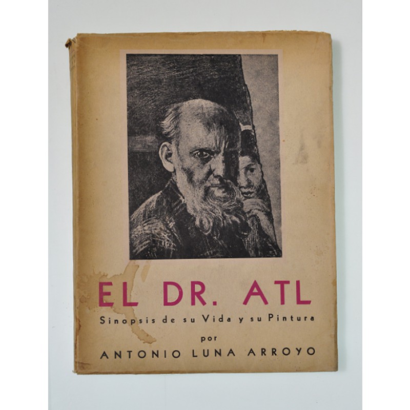 El Dr. Atl - Arte Mexicano - Arte