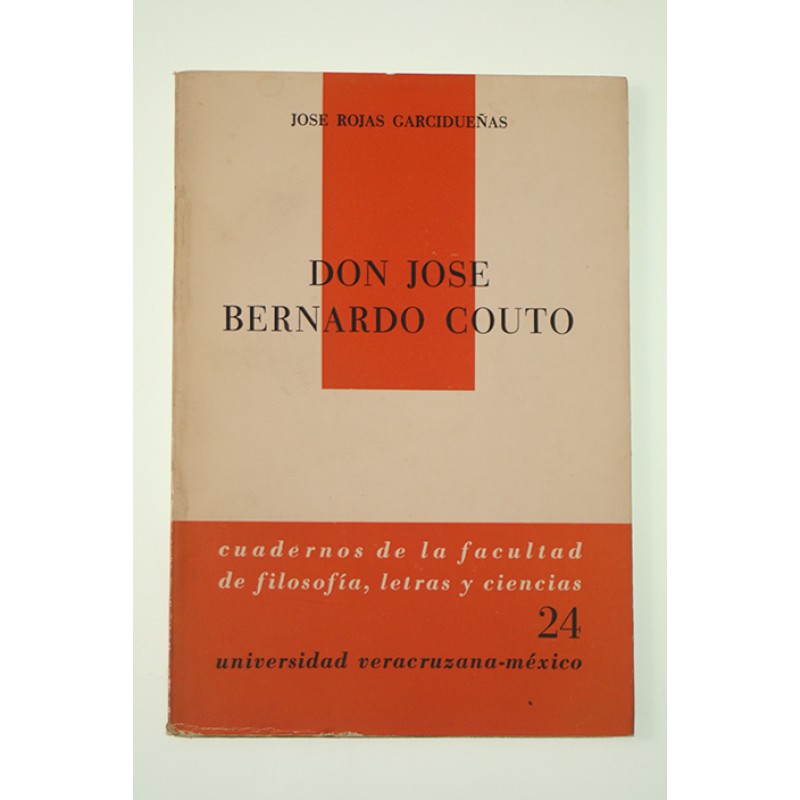 Don José Bernardo Couto - Literatura Mexicana - Literatura