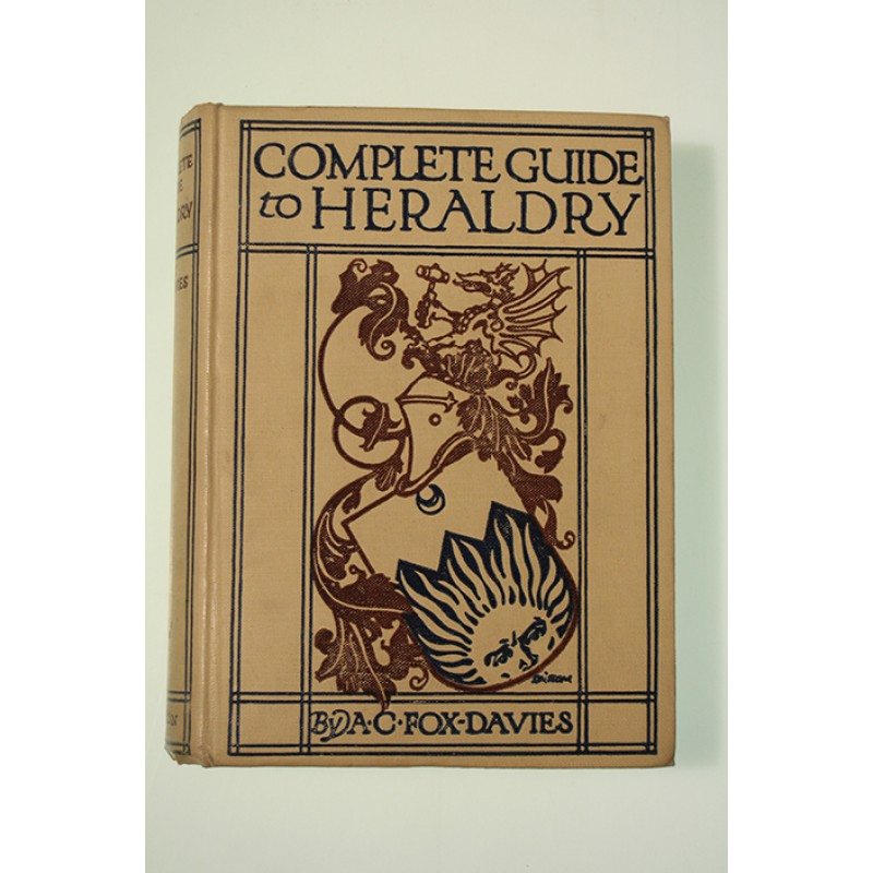 A complete guide to heraldry