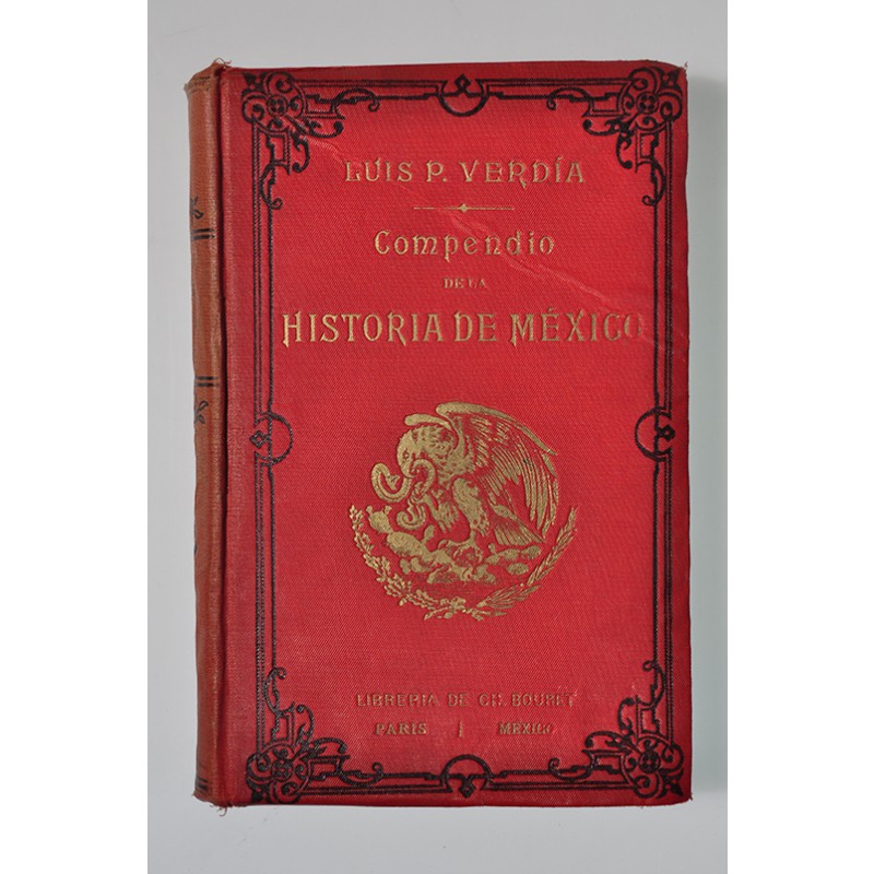 Compendio de la historia de México - Historia de México - Historia
