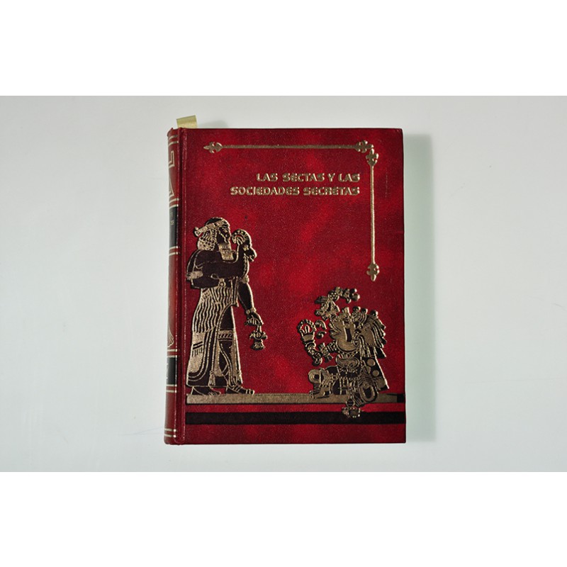 Las sectas y las sociedades secretas a través de la historia*