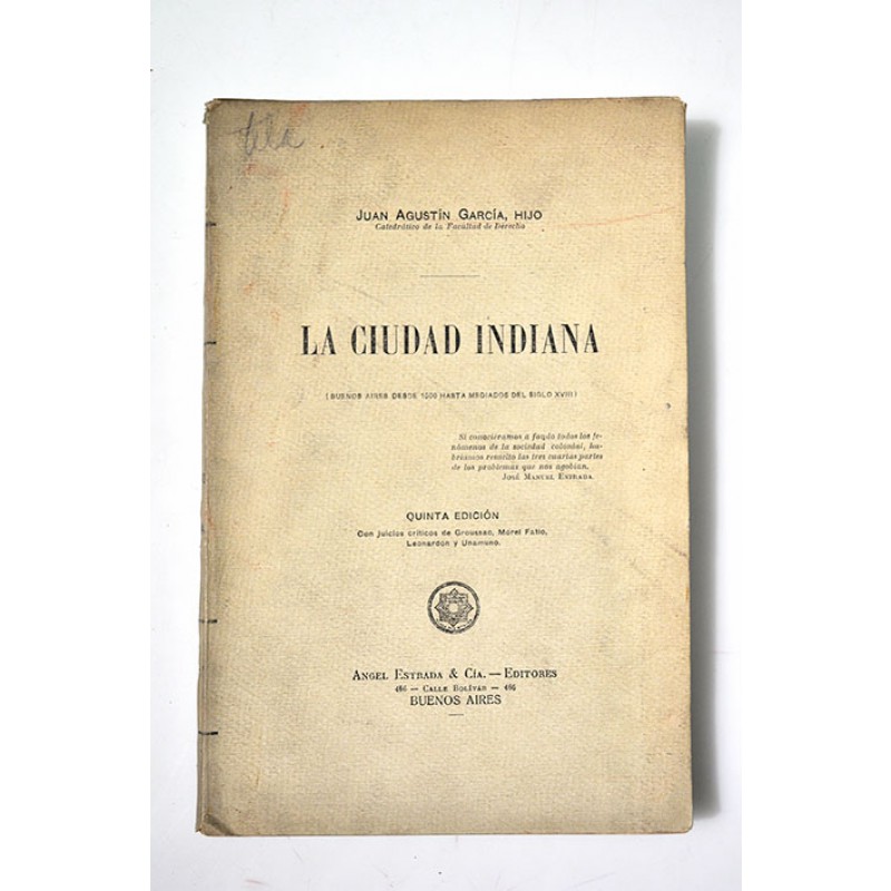 La Ciudad Indiana - Historia Universal - Historia